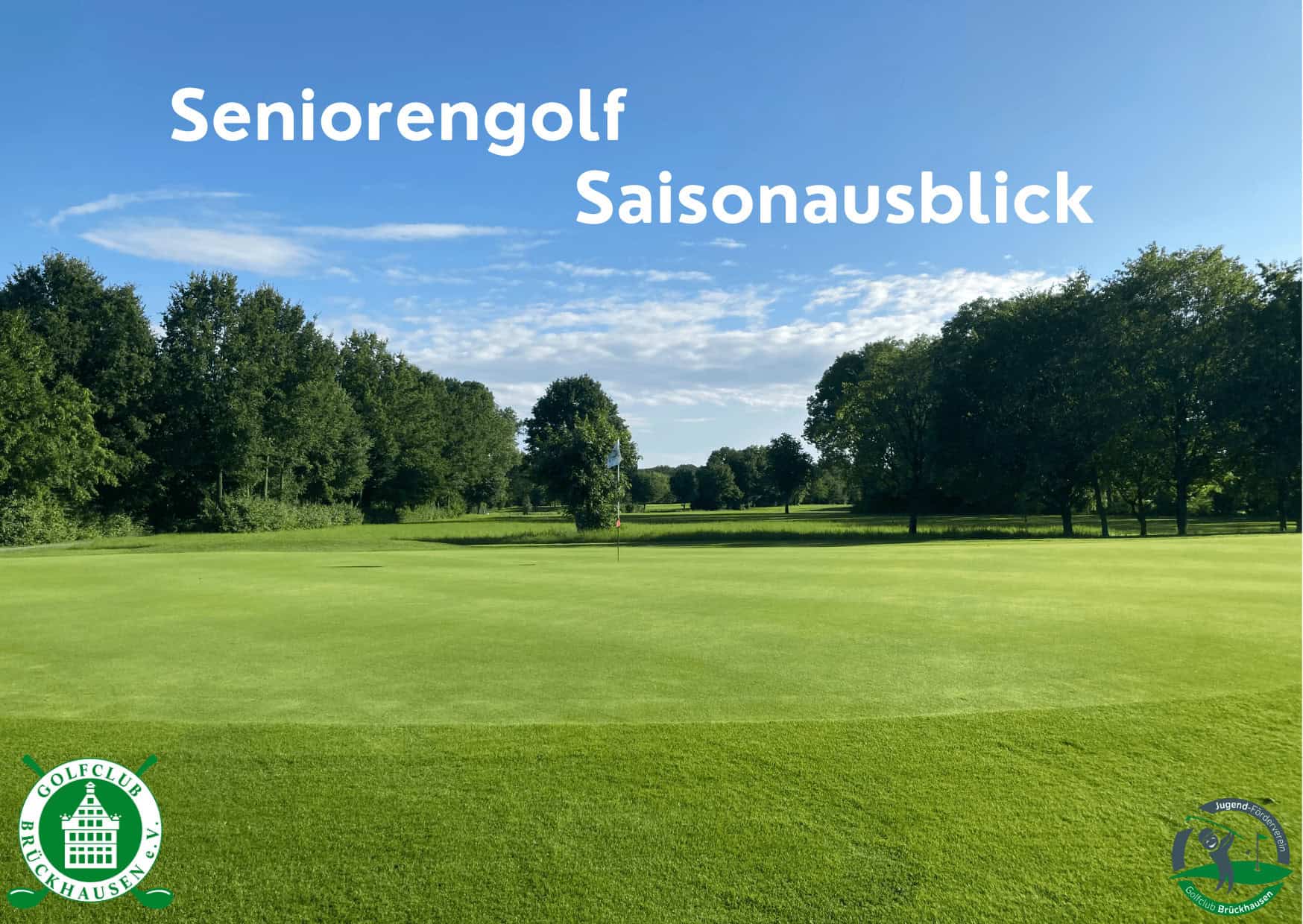 Seniorengolf - Saisonausblick - Golfclub Brückhausen